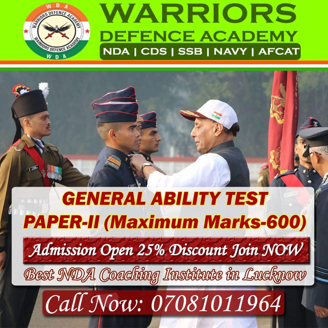 GENERAL ABILITY TEST Best NDA Coaching In Lucknow WDA Warriors general-ability-test-best-nda-coaching-in-lucknow-wda-warriors